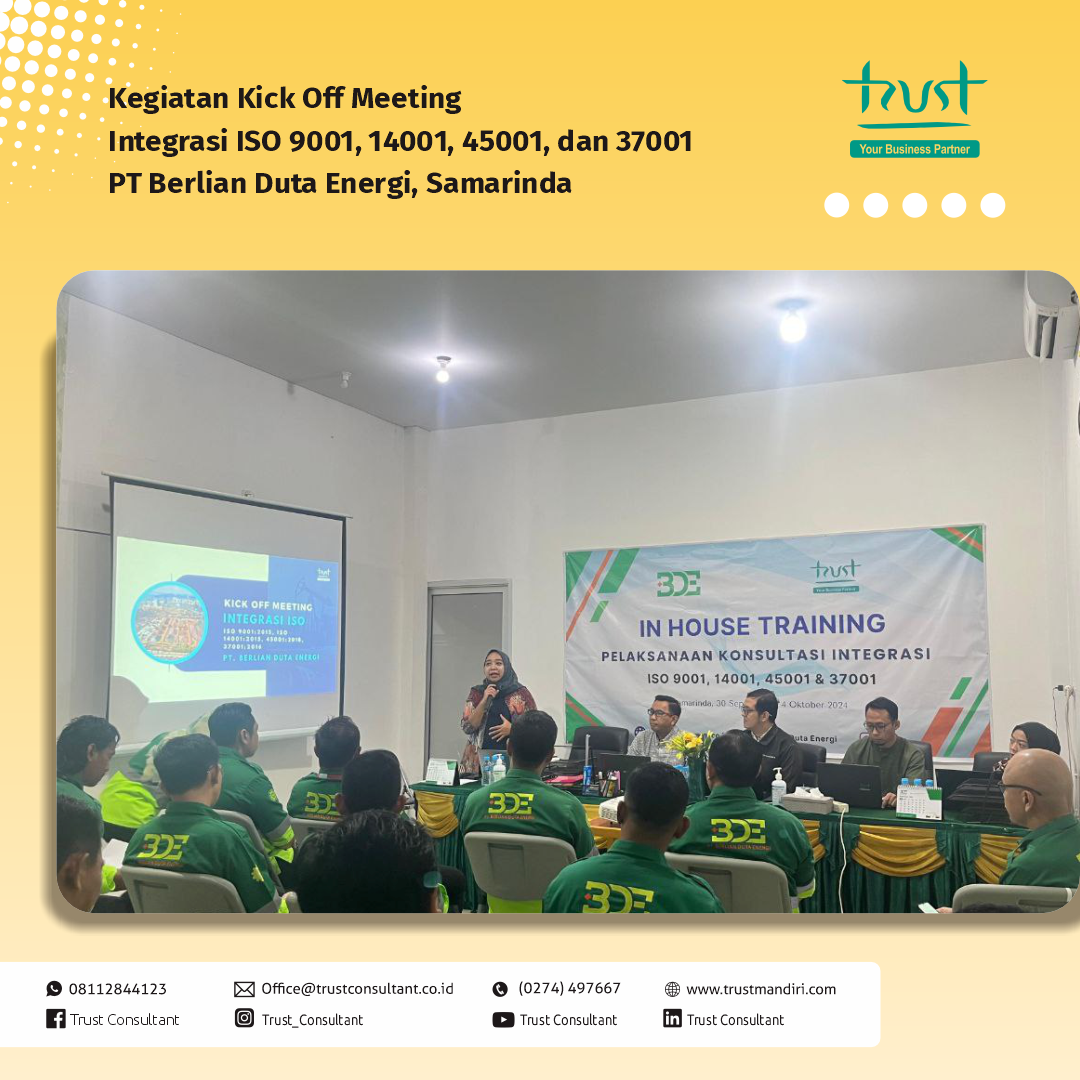 Kegiatan Kick Off Meeting Integrasi ISO 9001, 14001, 45001 dan 37001 ...