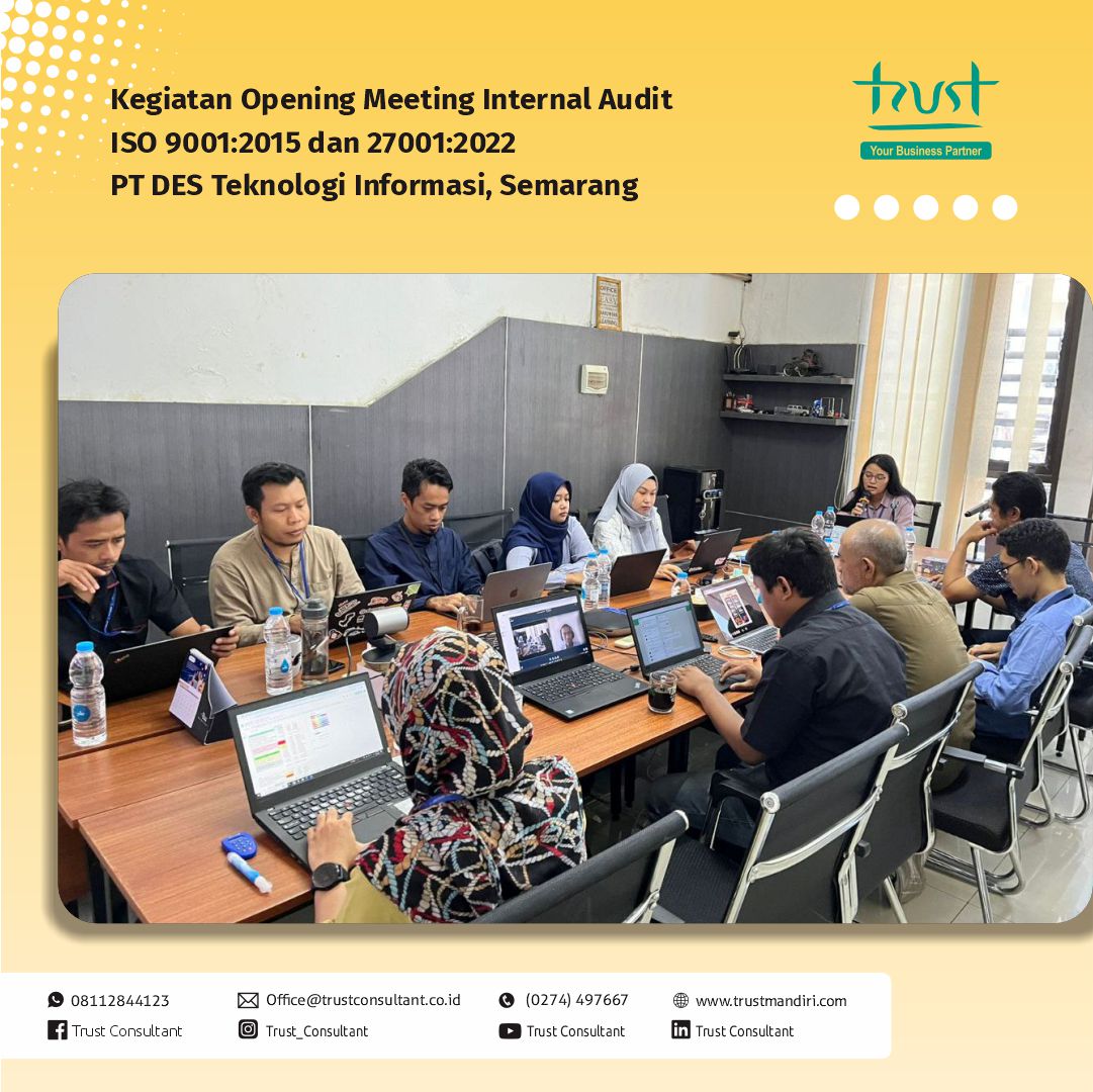Kegiatan Opening Meeting Internal Audit ISO 9001:2015 dan 27001:2022 ...